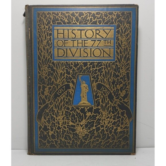 Other | History Of The 77th Division Aug 1917nov 1918 World Warunit ...